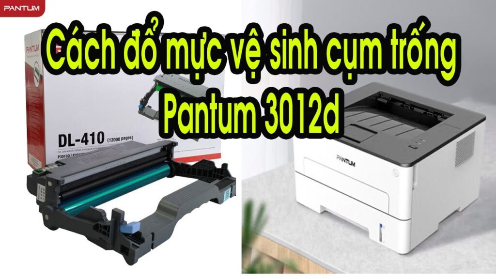 Hướng dẫn đổ mực và vệ sinh cụm trống pantum 3012D - MÁY VĂN PHÒNG ...